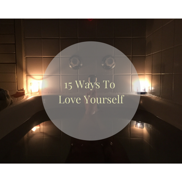 Love Yourself In 15 Different Ways!